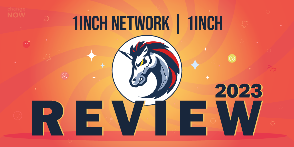 1inch Network (1INCH) Review 2025 | ChangeNOW