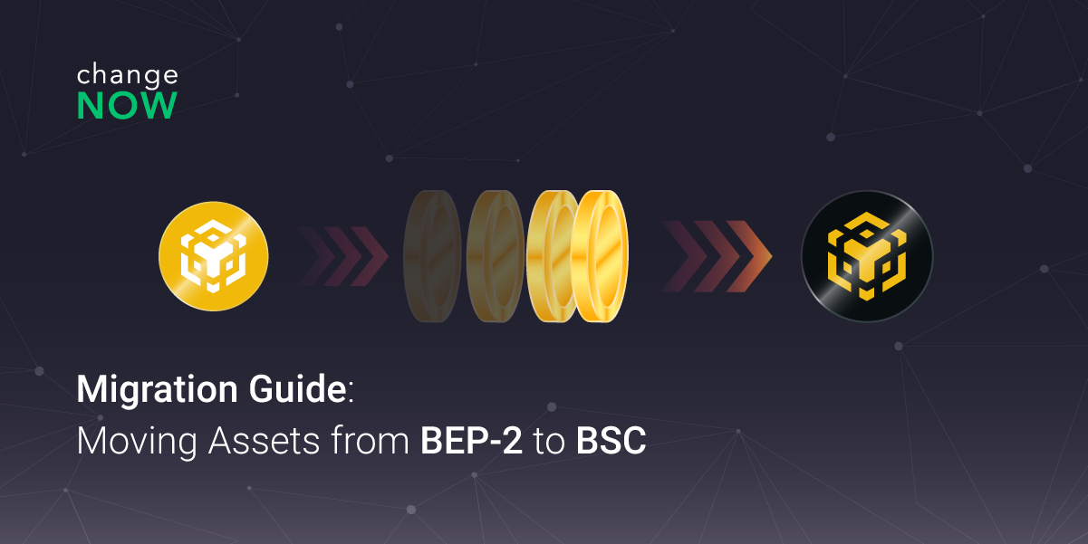 Migration Guide: Moving Assets from BEP-2 to BSC