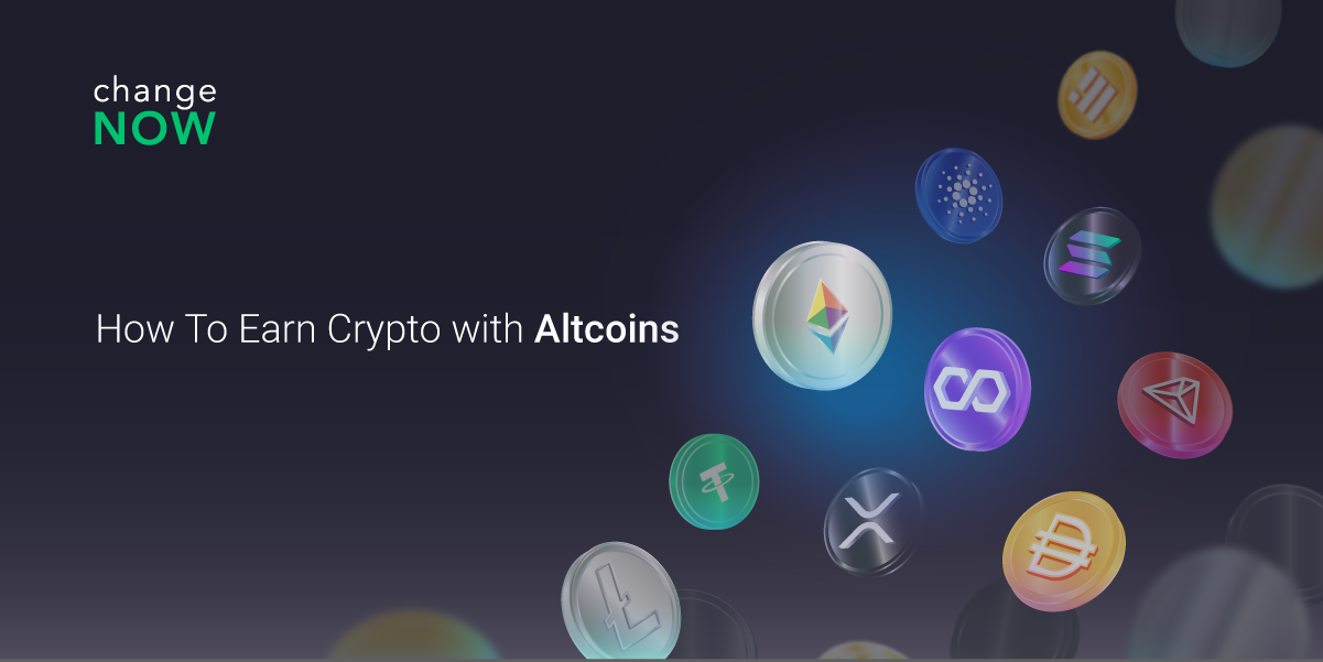 How To Earn Crypto with Altcoins