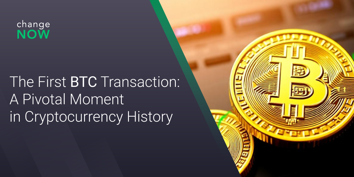 The First Bitcoin Transaction: A Pivotal Moment in Cryptocurrency History