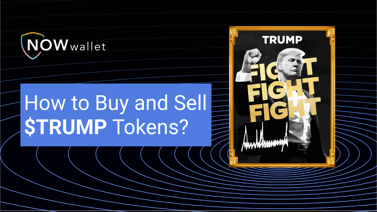 How to Buy and Sell TRUMP Tokens?
