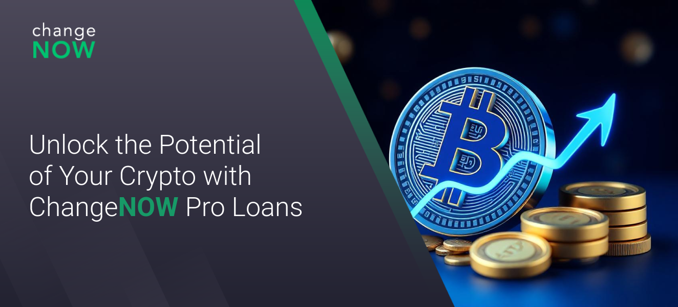 Unlock the Potential of Your Crypto with ChangeNOW Pro Loans