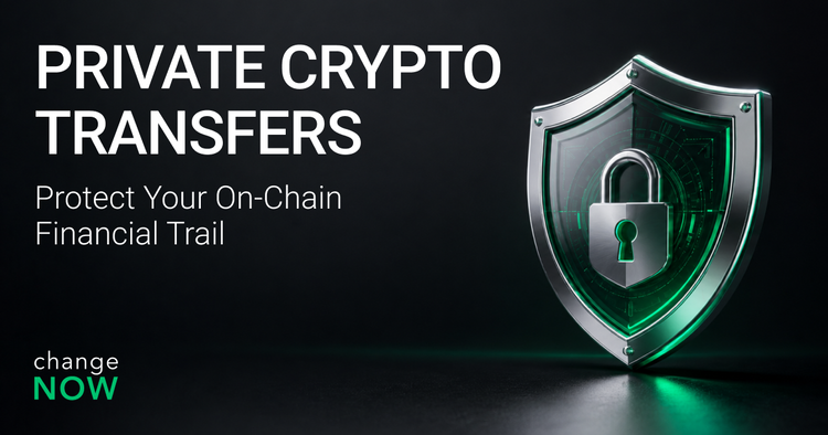 Move Bitcoin & Altcoins More Privately with ChangeNOW Private Transfers ...