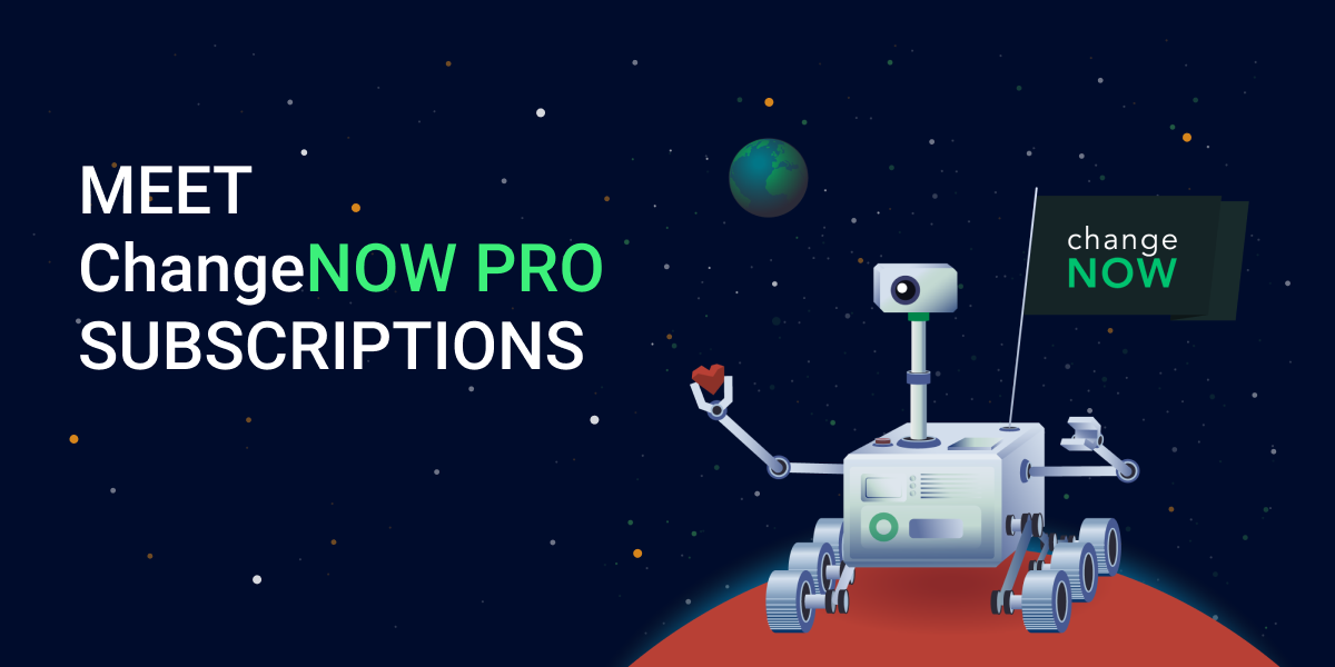 ChangeNOW Pro Subscriptions: Advanced Features and Benefits for matured ...
